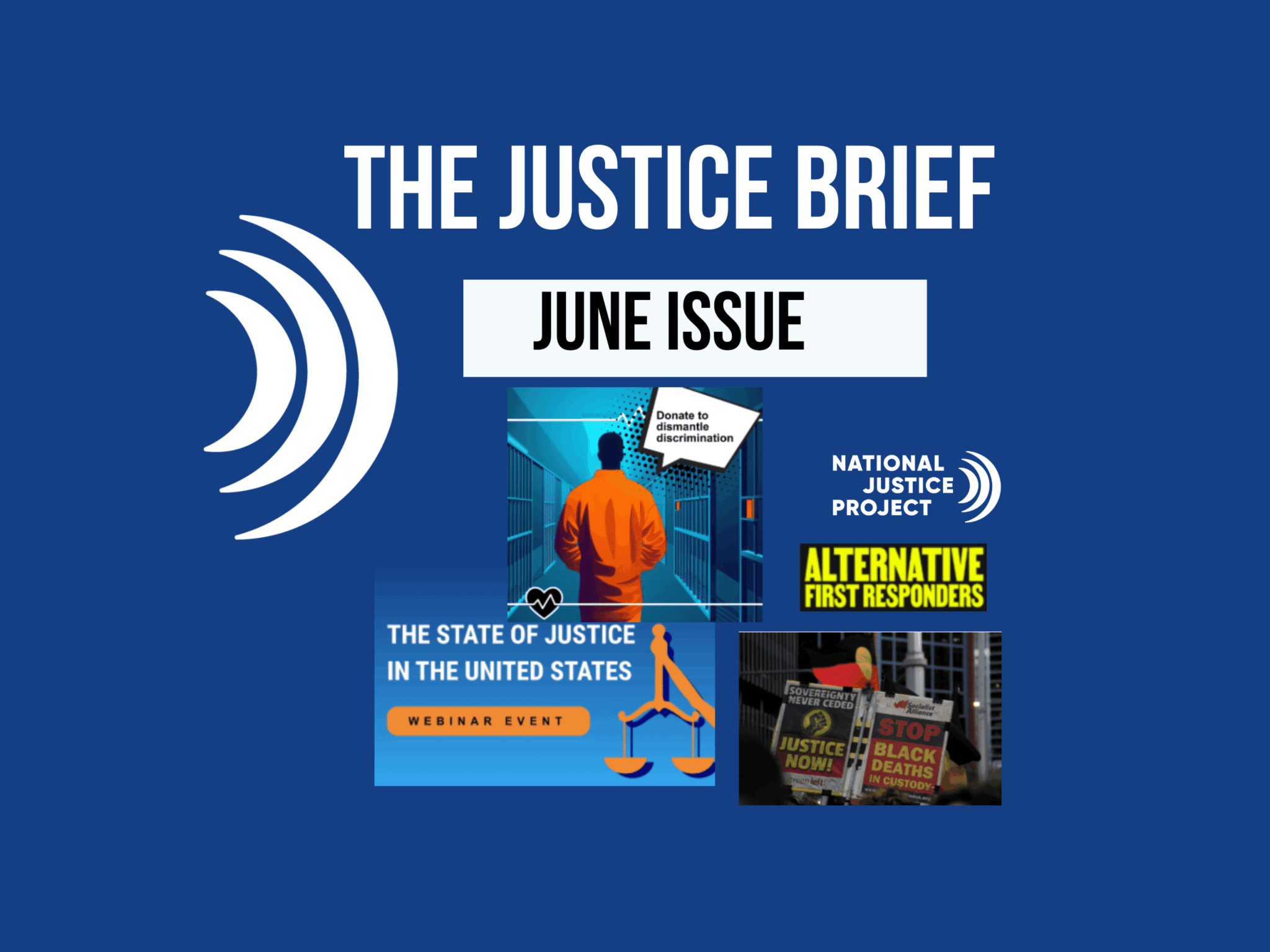 Justice Brief June Issue | National Justice Project